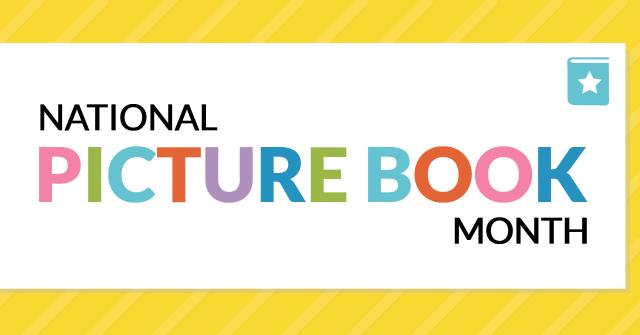 National Picture Book Month | Great River Regional Library